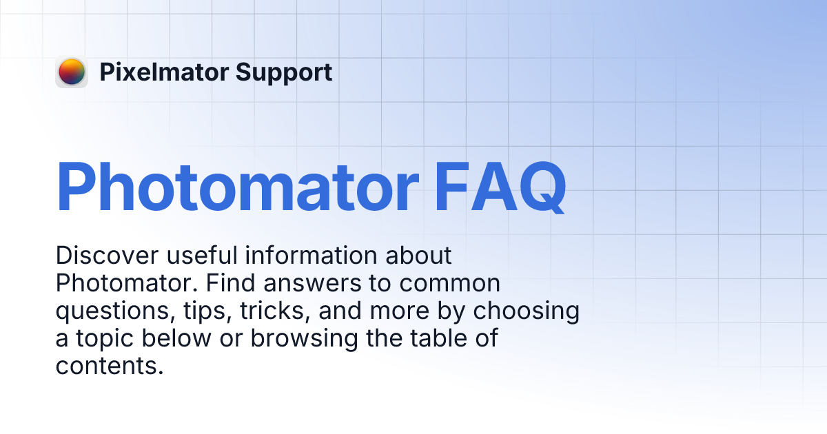 Photomator FAQ | Pixelmator Support