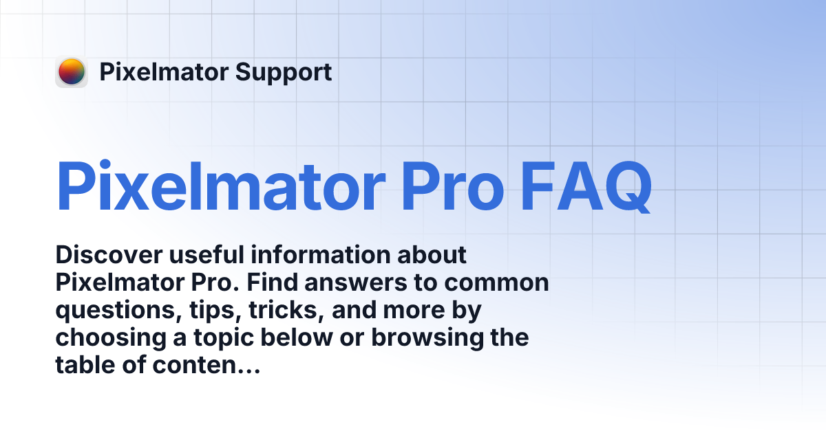 Pixelmator Pro FAQ | Pixelmator Support